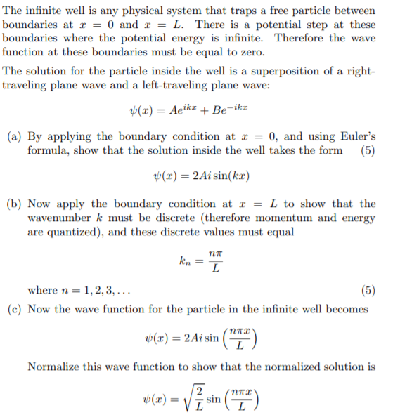 Solved The infinite well is any physical system that traps a | Chegg.com