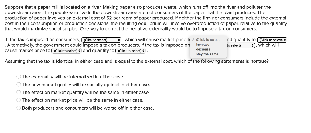 Solved Suppose that a paper mill is located on a river. | Chegg.com