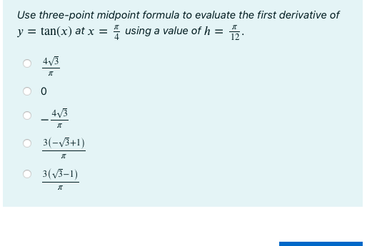Solved Use three-point midpoint formula to evaluate the | Chegg.com