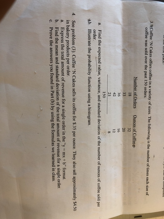 Solved 3.*Coffee 'N Cakes offers coffee in a variety of | Chegg.com