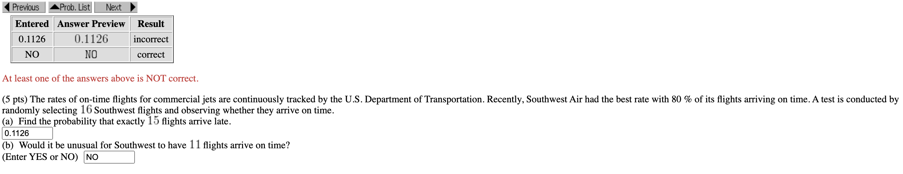 Solved Previous Prob. List Next Result Entered Answer | Chegg.com