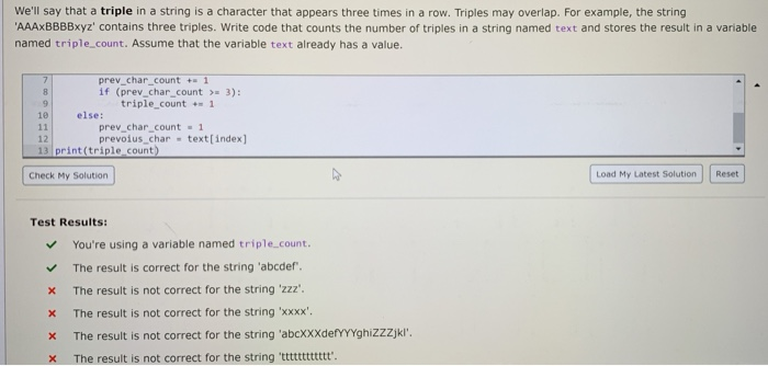 Solved We'll say that a triple in a string is a character | Chegg.com