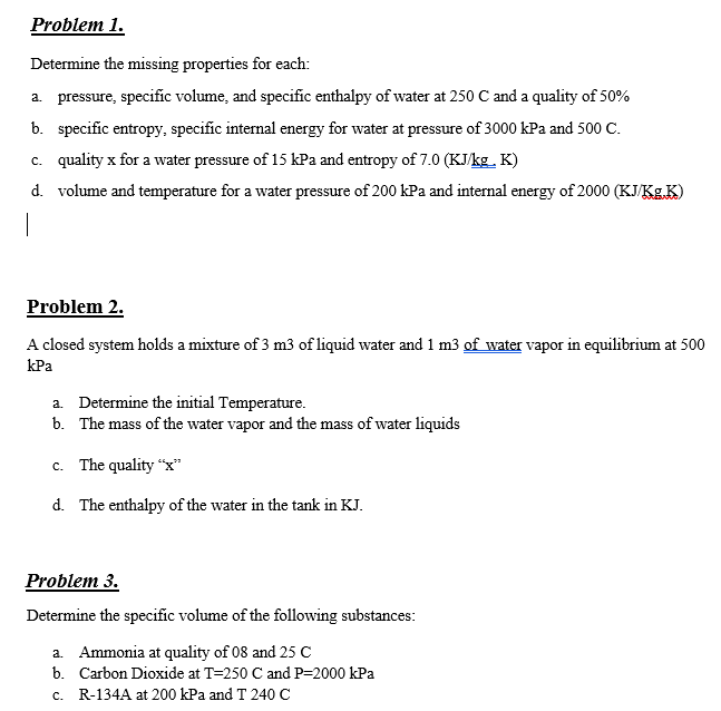 Solved Problem 1. Determine the missing properties for each: | Chegg.com