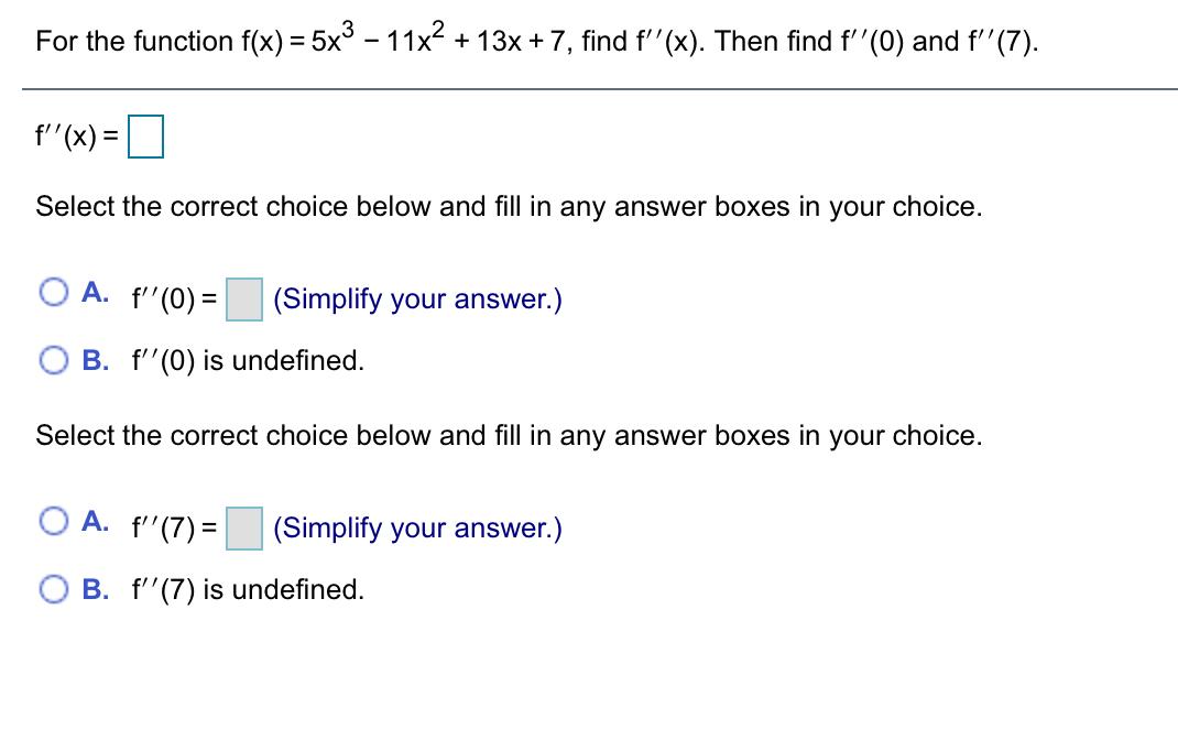 Solved For the function f(x) = 5x3 - 11x2 + 13x + 7, find | Chegg.com