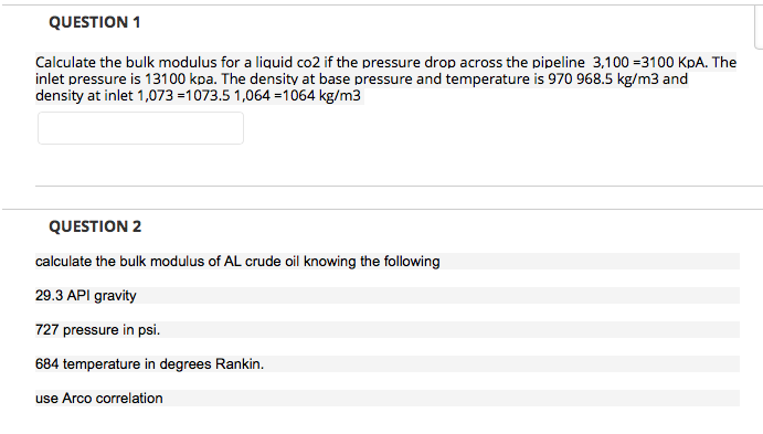 Solved QUESTION 1 Calculate the bulk modulus for a liquid | Chegg.com