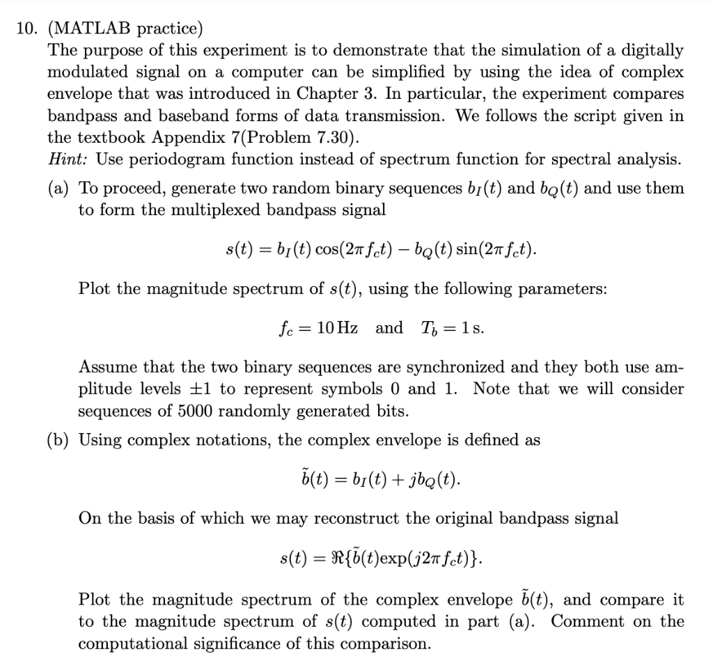 (MATLAB practice) The purpose of this experiment is | Chegg.com