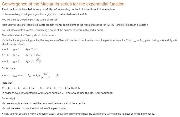 Maclaurin Series for the exponential function MATLAB | Chegg.com