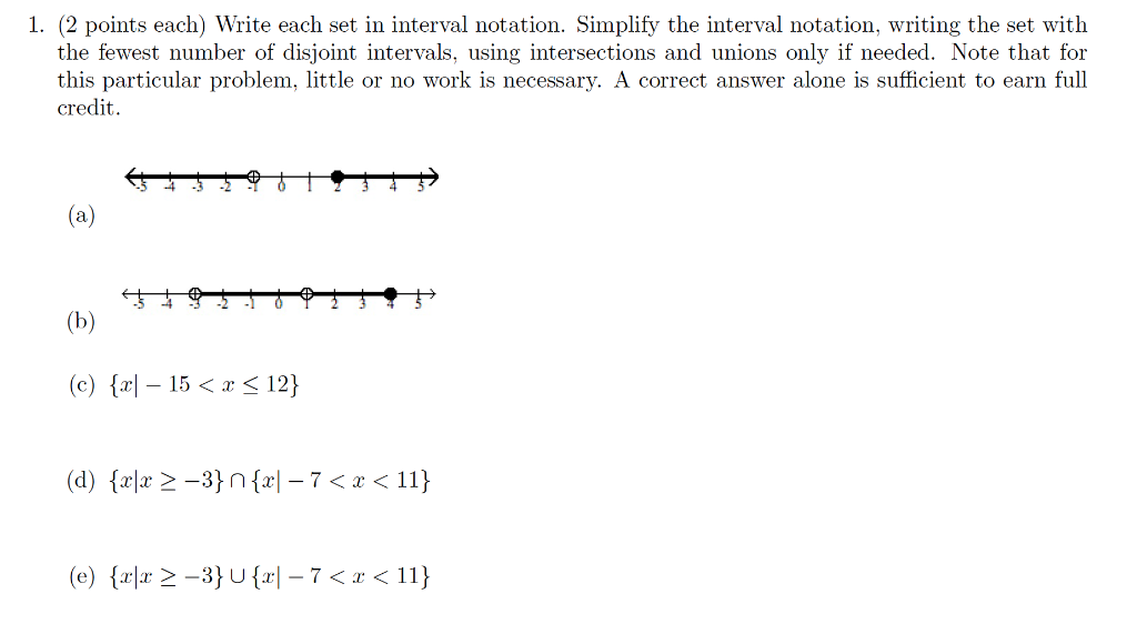 Solved 1. (2 points each) Write each set in interval | Chegg.com