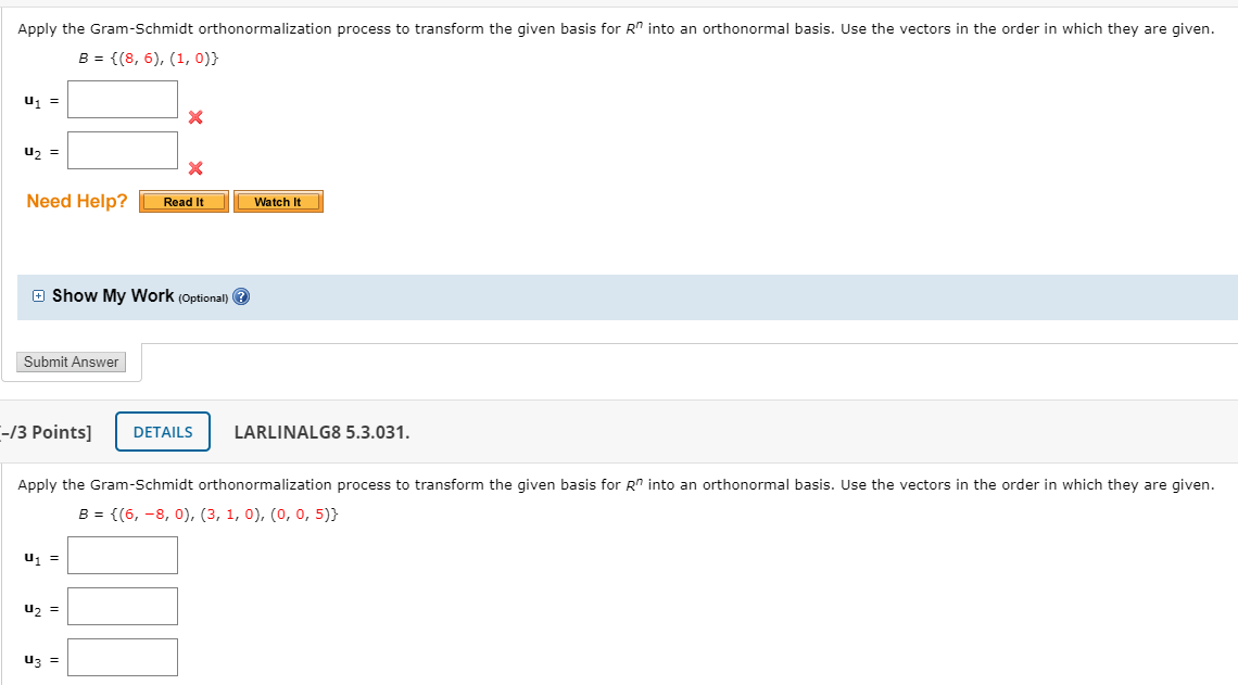 Solved Apply The Gram Schmidt Orthonormalization Process To 