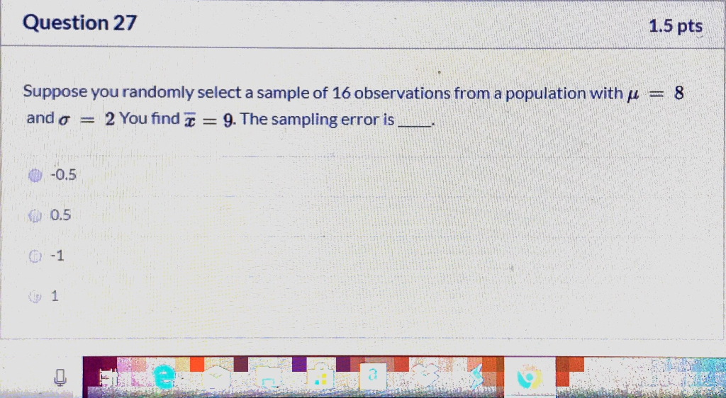 Solved Question 27 15 Pts Suppose You Randomly Select A 