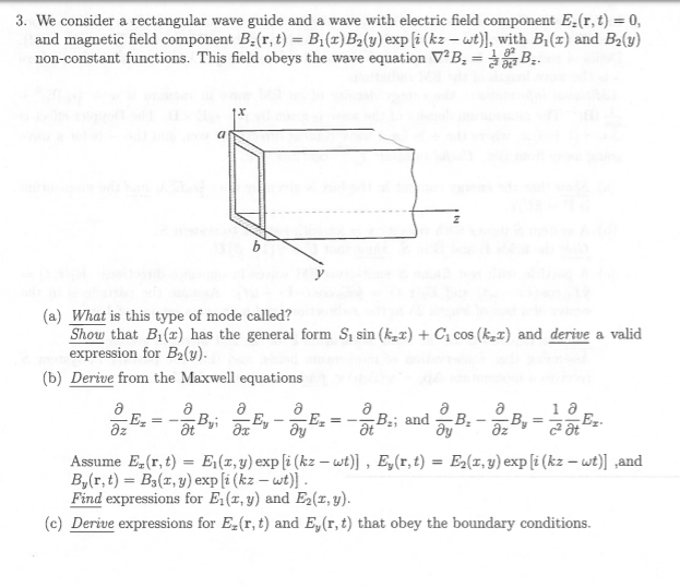 Solved 3. We consider a rectangular wave guide and a wave | Chegg.com