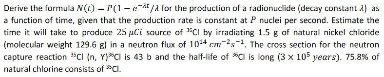 Solved Derive the formula N(t) = P(1 - e-ta for the | Chegg.com