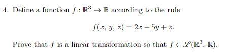 Solved 4. Define a function f:R3→R according to the rule | Chegg.com