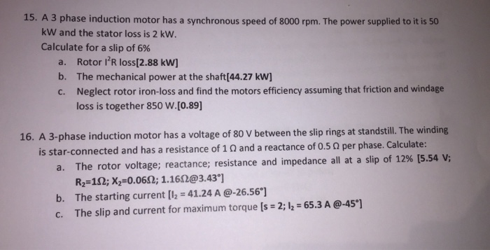 Solved 15. A 3 phase induction motor has a synchronous speed | Chegg.com