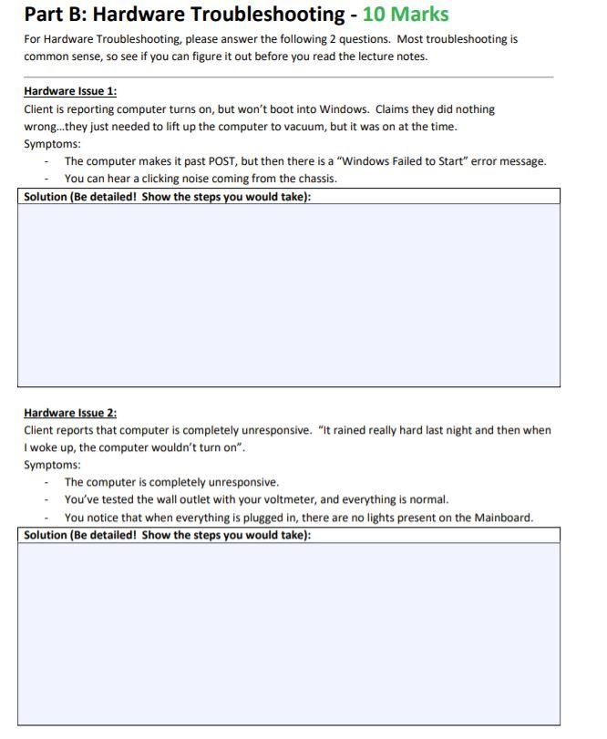 Solved Part B: Hardware Troubleshooting - 10 Marks For | Chegg.com