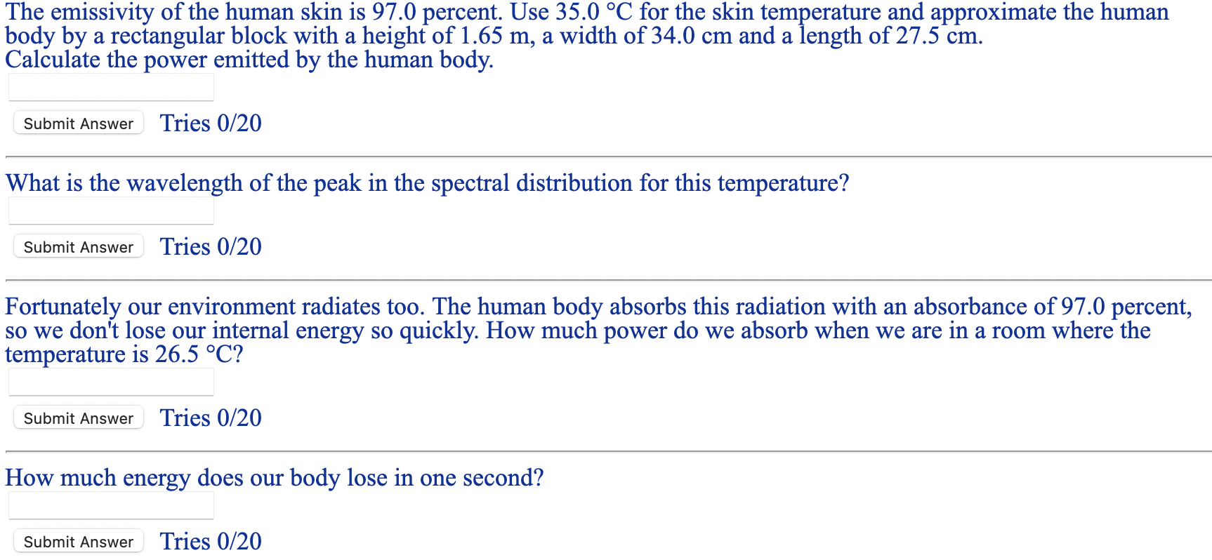 Solved The emissivity of the human skin is 97.0 percent. Use | Chegg.com