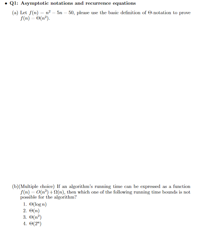Solved • Q1: Asymptotic notations and recurrence equations | Chegg.com