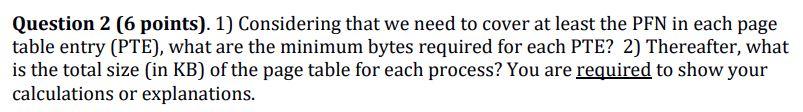 Solved Part III: Page Tables (24 points) Assume you have a | Chegg.com