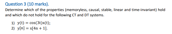 Solved Question 3 (10 marks). Determine which of the | Chegg.com