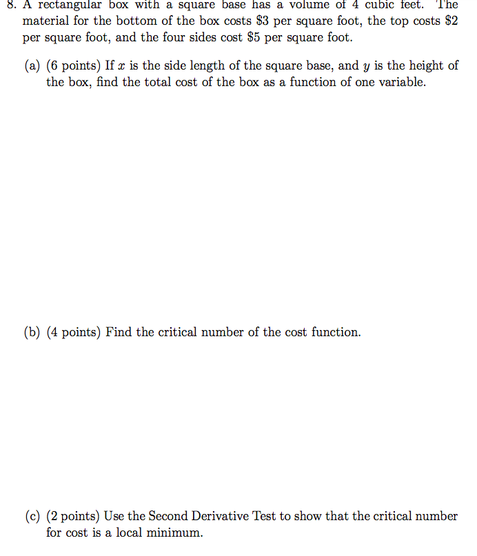 Solved 8. A rectangular box with a square base has a volume | Chegg.com