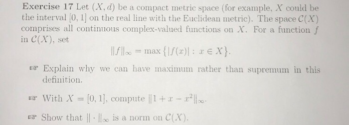 Solved Exercise 17 Let (X, d) be a compact metric space (for | Chegg.com