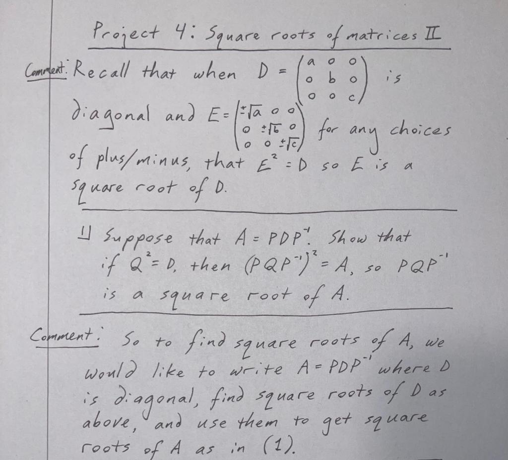 o b o o c с o+C Project 4: Square roots of matrices | Chegg.com