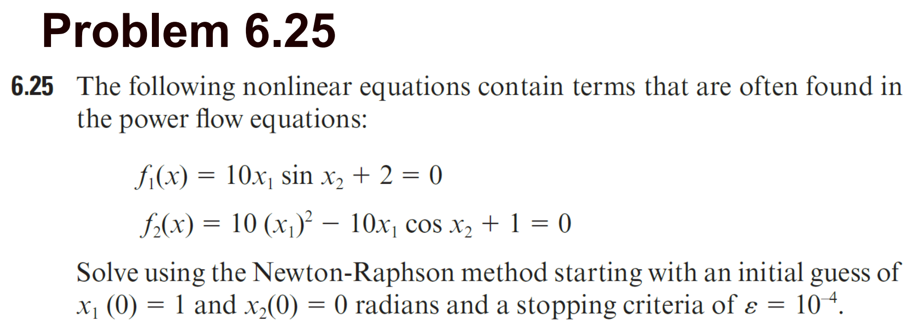 Solved 5 The following nonlinear equations contain terms | Chegg.com