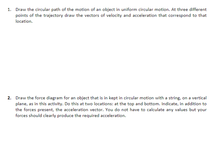 Solved 1. Draw the circular path of the motion of an object | Chegg.com