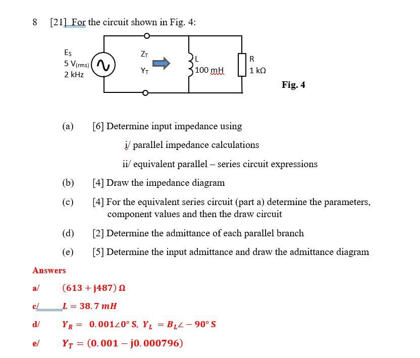 Solved 8 [21] For the circuit shown in Fig. 4: Fig. 4 (a) | Chegg.com