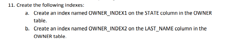 Solved EMA -- Create OWNERS table CREATE TABLE OWNERS ( | Chegg.com