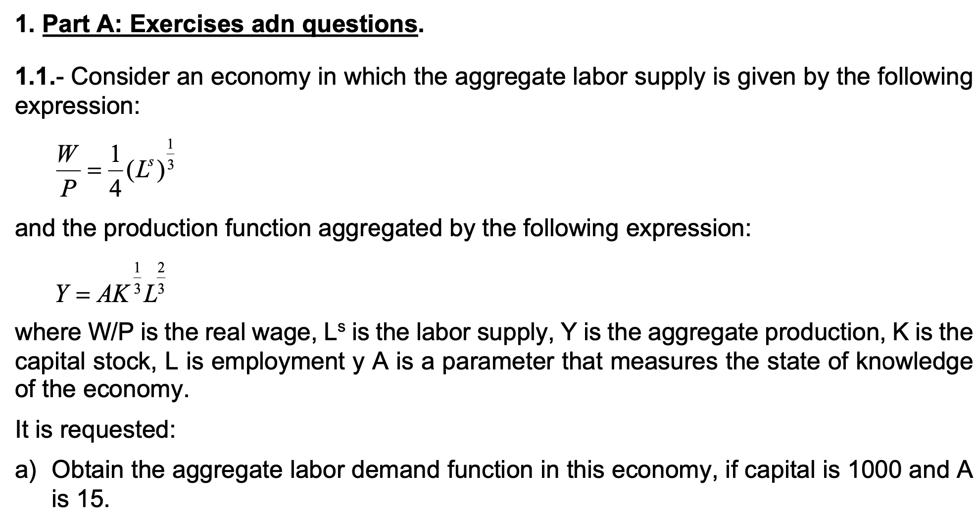 Solved Part A: Exercises adn questions.1.1.- ﻿Consider an | Chegg.com