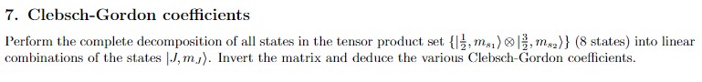 7. Clebsch-Gordon coefficients Perform the complete | Chegg.com