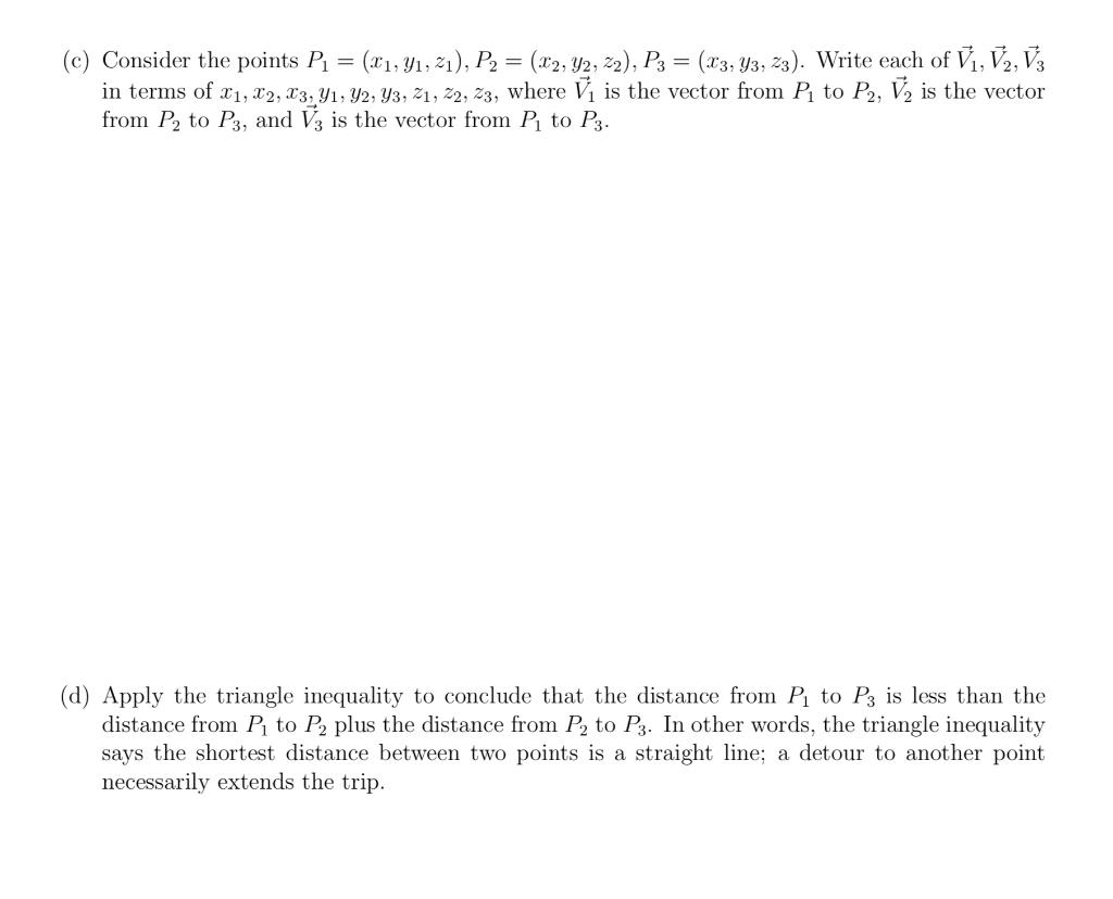 Solved 2. Triangle inequality Let Ū V be 3D vectors. The | Chegg.com