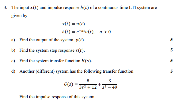 Solved 5 5 3. The input x(t) and impulse response h(t) of a | Chegg.com