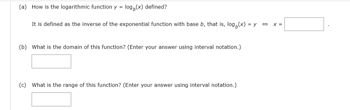 Solved A how Is The Logarithmic Function Y Logb X