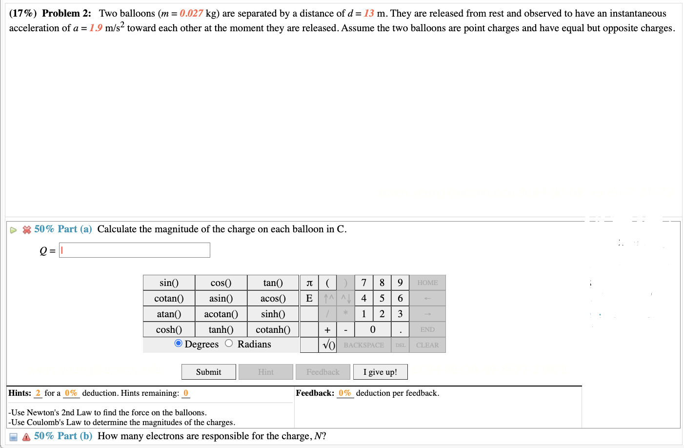 Solved (17\%) Problem 2: Two balloons (m=0.027 kg) are | Chegg.com