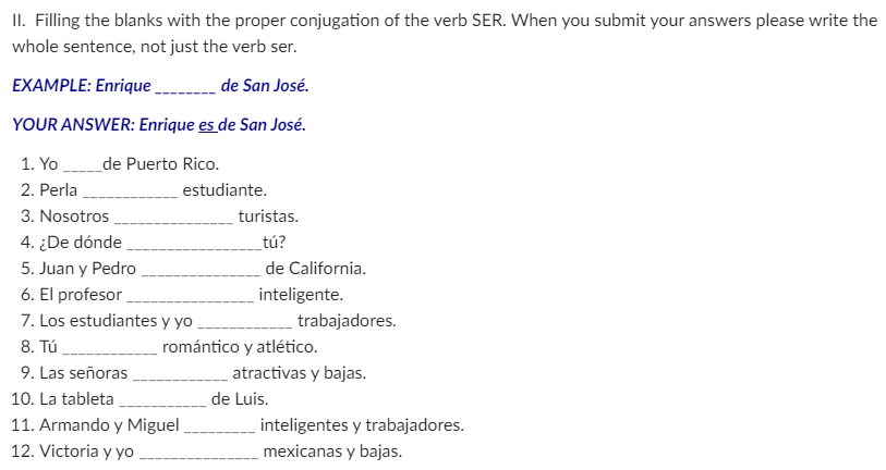 II. Filling the blanks with the proper conjugation of | Chegg.com