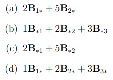 Solved We have: AND we have a matrix B, which is 4x2. Which | Chegg.com