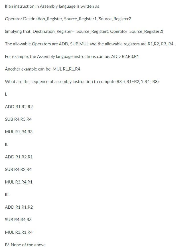 Solved If an instruction in Assembly language is written as | Chegg.com