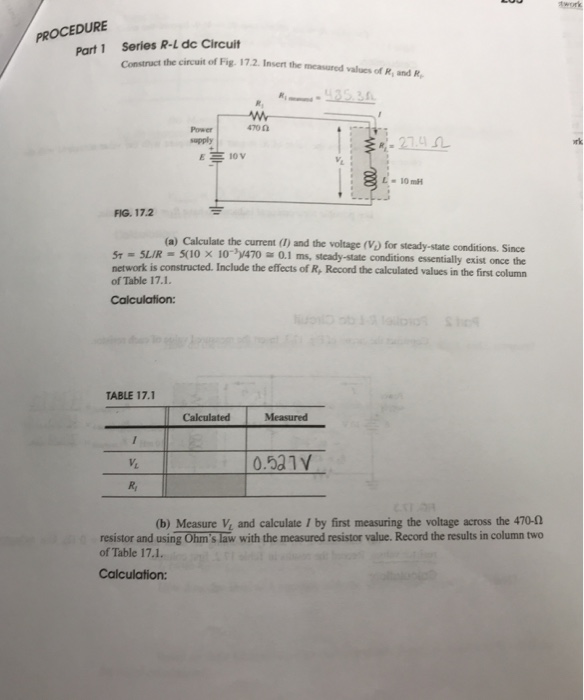 Solved PROCEDURE Part 1 Series R-L dc Circuit Construct the | Chegg.com