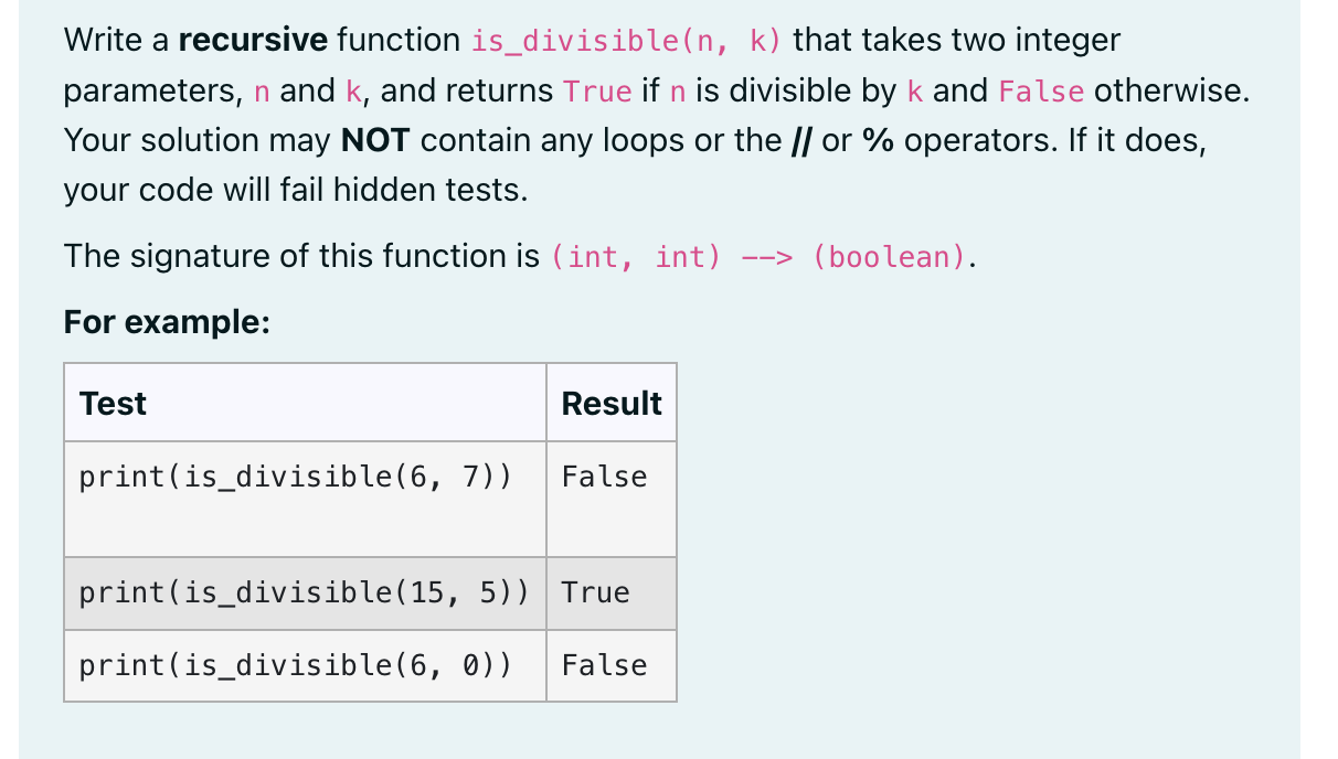 Solved Write a recursive function is_divisible (n,k) that | Chegg.com