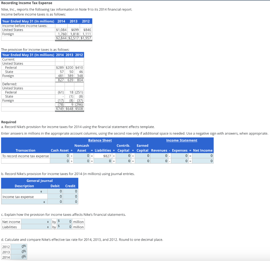 Solved Recording Income Tax Expense Nike, Inc., reports the | Chegg.com