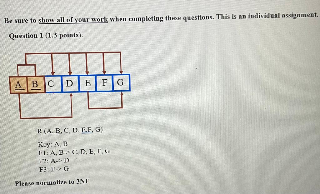 Solved Be sure to show all of your work when completing | Chegg.com