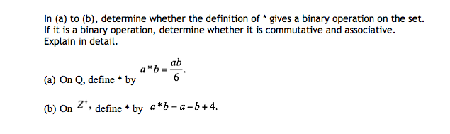 Solved In (a) to (b), determine whether the definition of * | Chegg.com