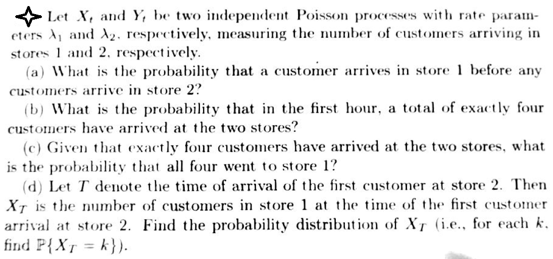 Solved f. Let Xt and Yt be two independent Poisson processes | Chegg.com