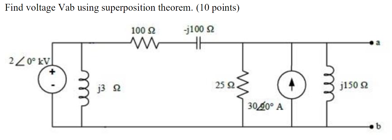 Solved Find voltage Vab using superposition theorem. (10 | Chegg.com