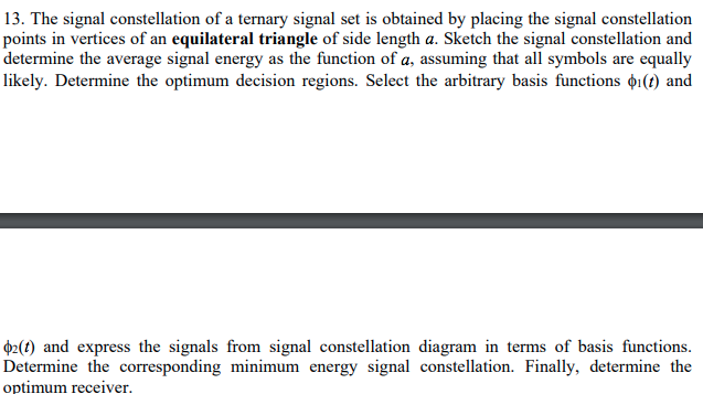 Solved 13. The signal constellation of a ternary signal set | Chegg.com
