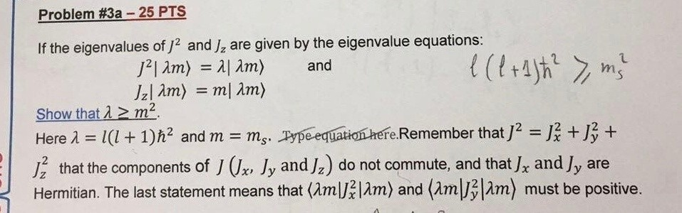 Solved Problem #3a-25 PTS If the eigenvalues of /2 and J, | Chegg.com