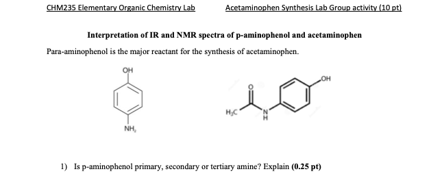 Solved CHM235 Elementary Organic Chemistry Lab Acetaminophen | Chegg.com