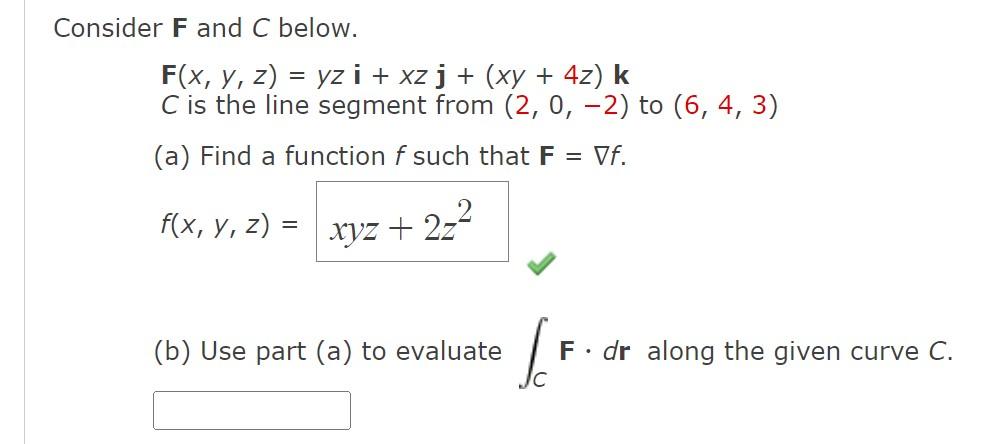 Solved Consider F and C below. F(x,y,z)=yzi+xzj+(xy+4z)k C | Chegg.com
